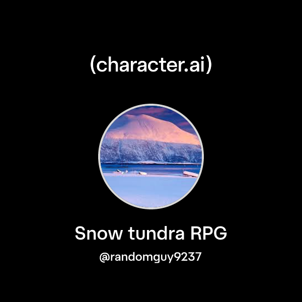 Chat with Snow tundra RPG | character.ai | Personalized AI for every ...