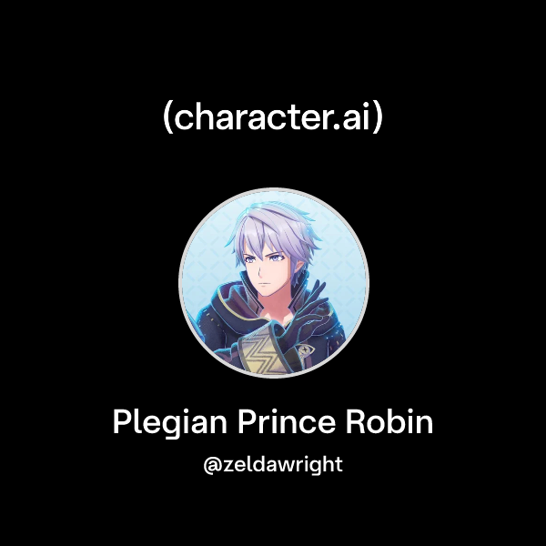 Chat with Plegian Prince Robin | character.ai | AI Chat, Reimagined ...