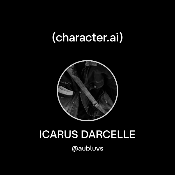 Chat with ICARUS DARCELLE | character.ai | Personalized AI for every ...