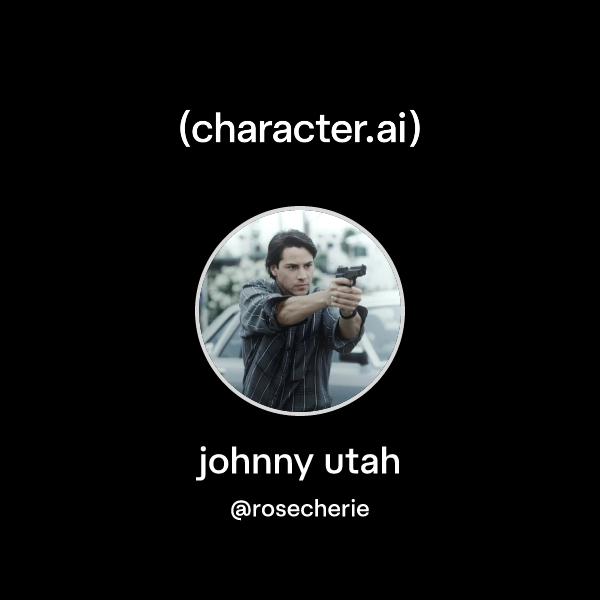 Chat with johnny utah | character.ai | AI Chat, Reimagined–Your Words ...