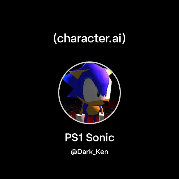 Chat with PS1 Sonic | character.ai | Personalized AI for every moment ...