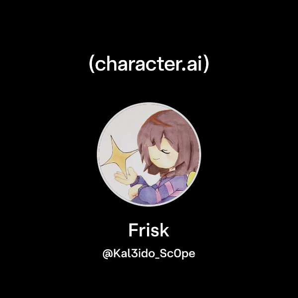 Chat with Frisk | character.ai | AI Chat, Reimagined–Your Words. Your ...