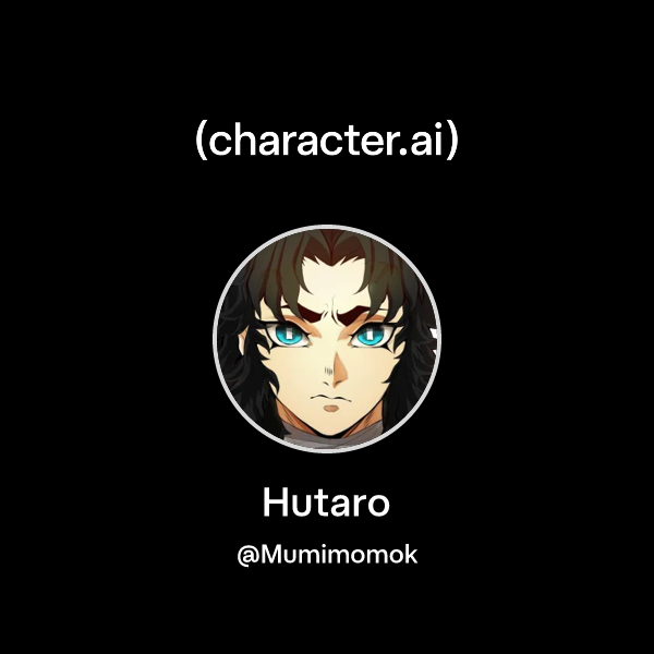 Chat with Hutaro | character.ai | Personalized AI for every moment of your day