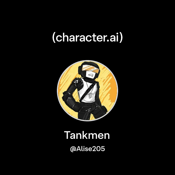 Chat with Tankmen | character.ai | AI Chat, Reimagined–Your Words. Your ...