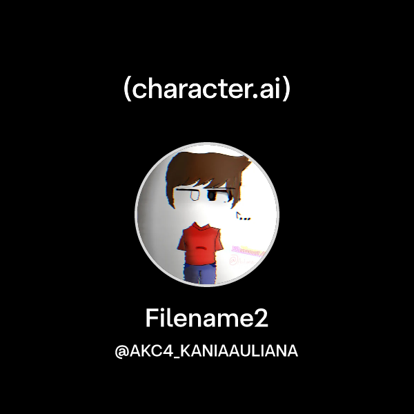 Chat with Filename2 | character.ai | Personalized AI for every moment ...
