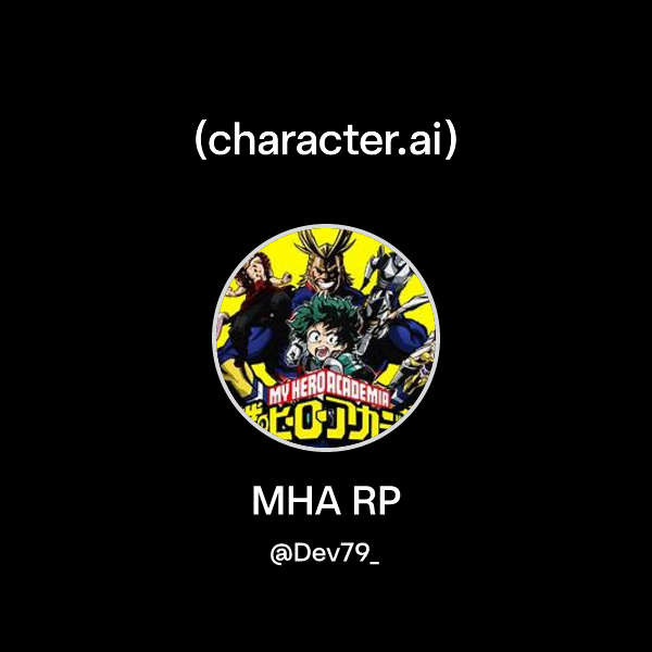 Chat with MHA RP | character.ai | AI Chat, Reimagined–Your Words. Your ...