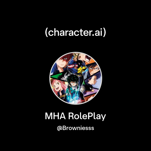 Chat with MHA RolePlay | character.ai | AI Chat, Reimagined–Your Words ...