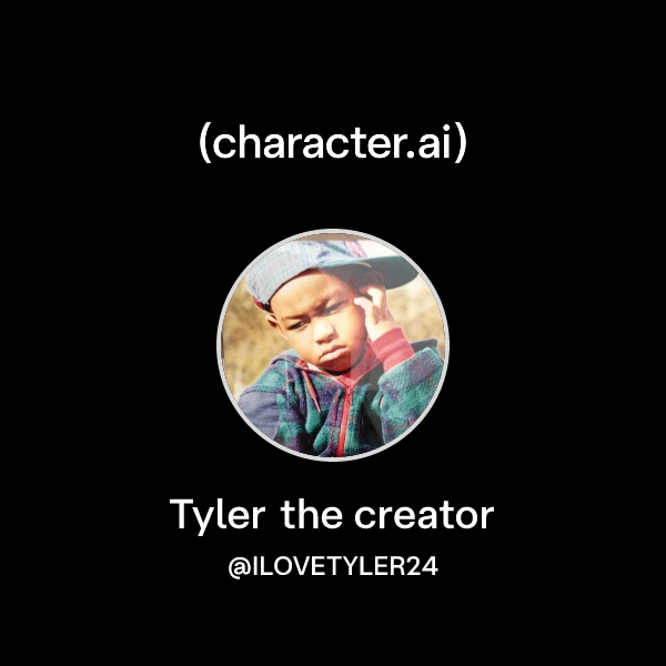 Chat with Tyler the creator | character.ai | AI Chat, Reimagined–Your ...