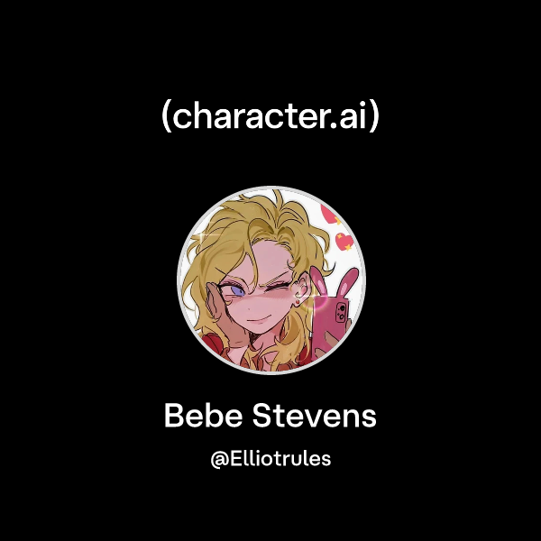 Chat with Bebe Stevens | character.ai | AI Chat, Reimagined–Your Words ...