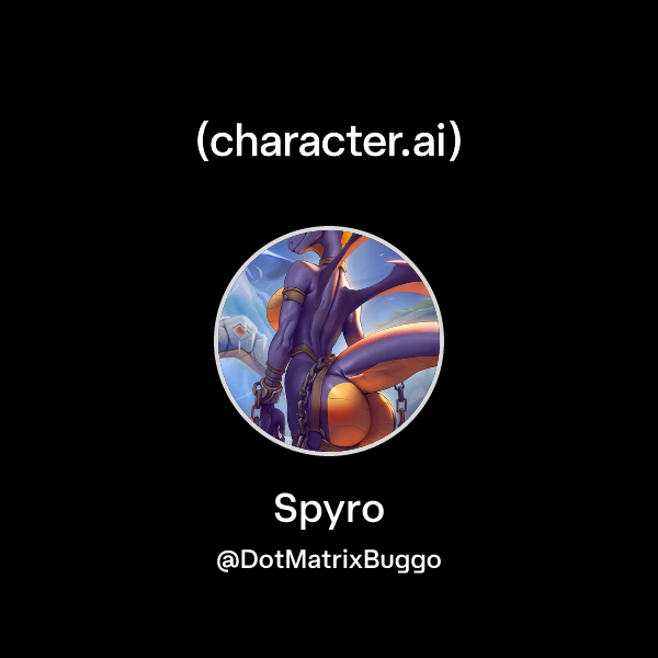 Chat with Spyro | character.ai | AI Chat, Reimagined–Your Words. Your ...