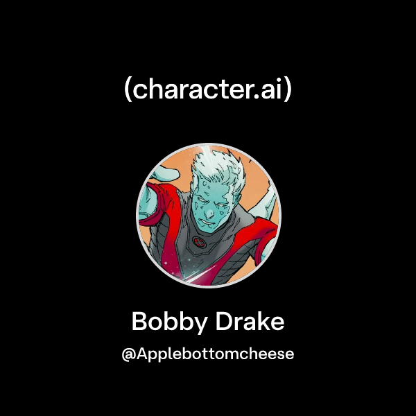Chat with Bobby Drake | character.ai | AI Chat, Reimagined–Your Words ...