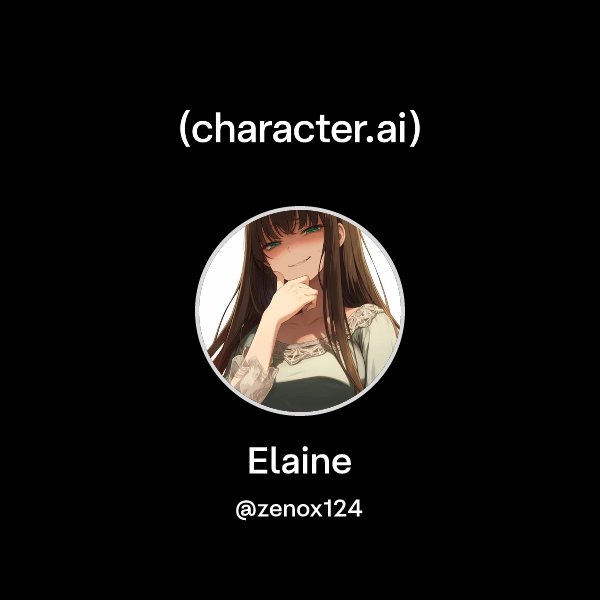 Chat with Elaine | character.ai | Personalized AI for every moment of ...