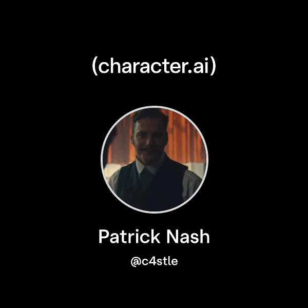 Chat with Patrick Nash | character.ai | AI Chat, Reimagined–Your Words ...