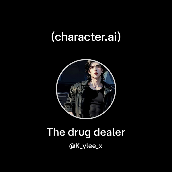 Chat with The drug dealer | character.ai | AI Chat, Reimagined–Your ...
