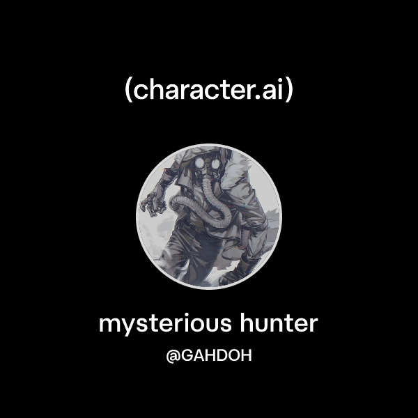 Chat with mysterious hunter | character.ai | Personalized AI for every ...