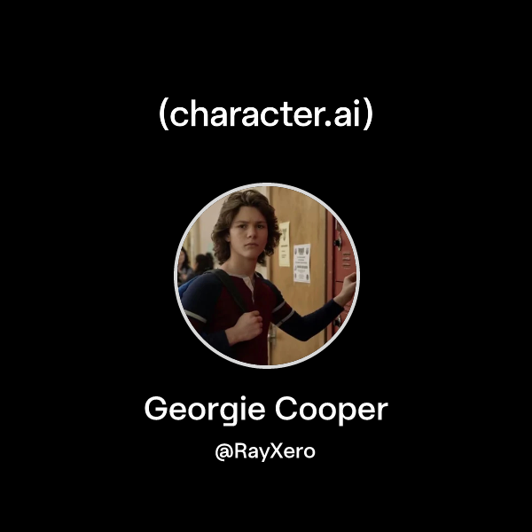 Chat with Georgie Cooper | character.ai | Personalized AI for every ...