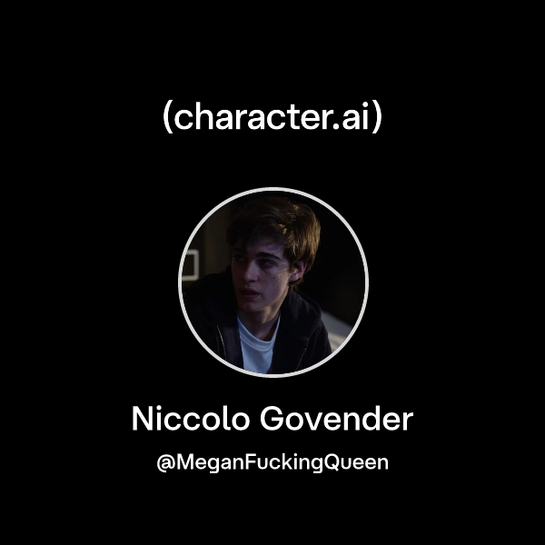 Chat with Niccolo Govender | character.ai | AI Chat, Reimagined–Your ...