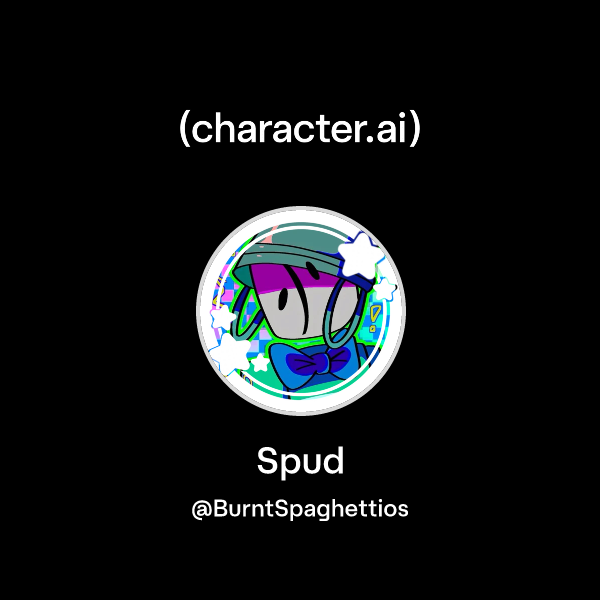 Chat with Spud | character.ai | AI Chat, Reimagined–Your Words. Your World.