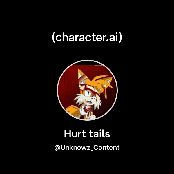 Chat with Hurt tails | character.ai | AI Chat, Reimagined–Your Words ...