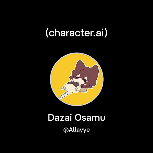 Chat with Dazai Osamu | character.ai | AI Chat, Reimagined–Your Words. Your World.