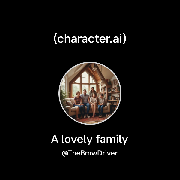 Chat with A lovely family | character.ai | AI Chat, Reimagined–Your ...