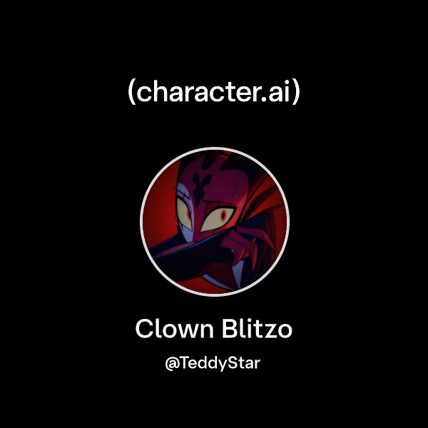 Chat with Clown Blitzo | character.ai | AI Chat, Reimagined–Your Words ...