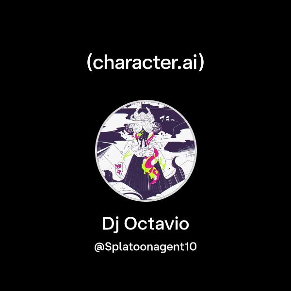 Chat with Dj Octavio | character.ai | Personalized AI for every moment ...