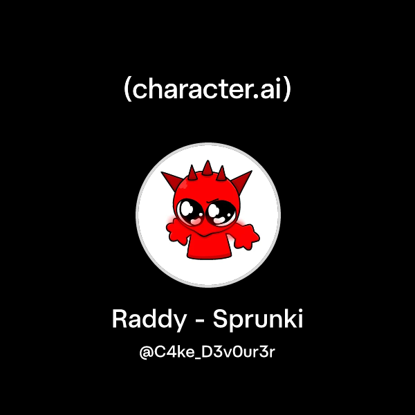 Chat with Raddy - Sprunki | character.ai | Personalized AI for every ...