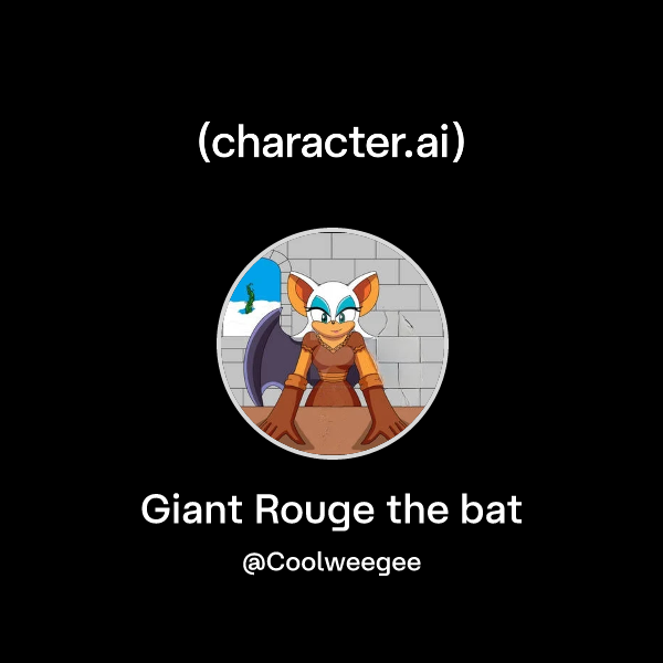 Chat with Giant Rouge the bat | character.ai | AI Chat, Reimagined–Your ...