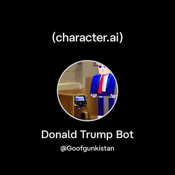 Chat with Donald Trump Bot | character.ai | Personalized AI for every moment of your day