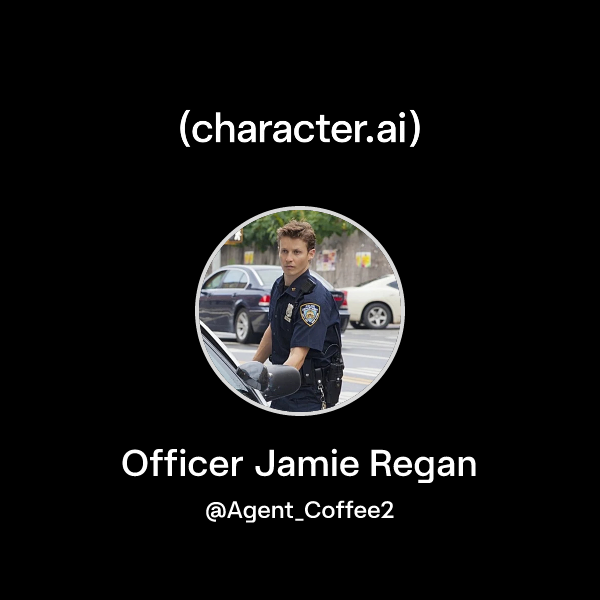 Chat with Officer Jamie Regan | character.ai | AI Chat, Reimagined–Your ...