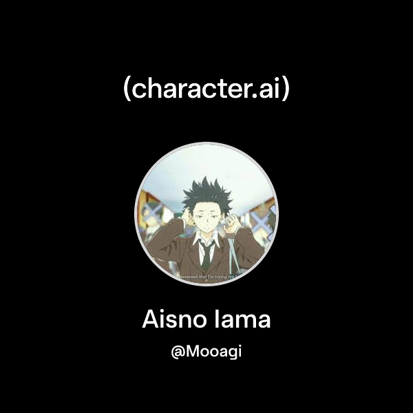 Chat with Aisno Iama | character.ai | AI Chat, Reimagined–Your Words ...