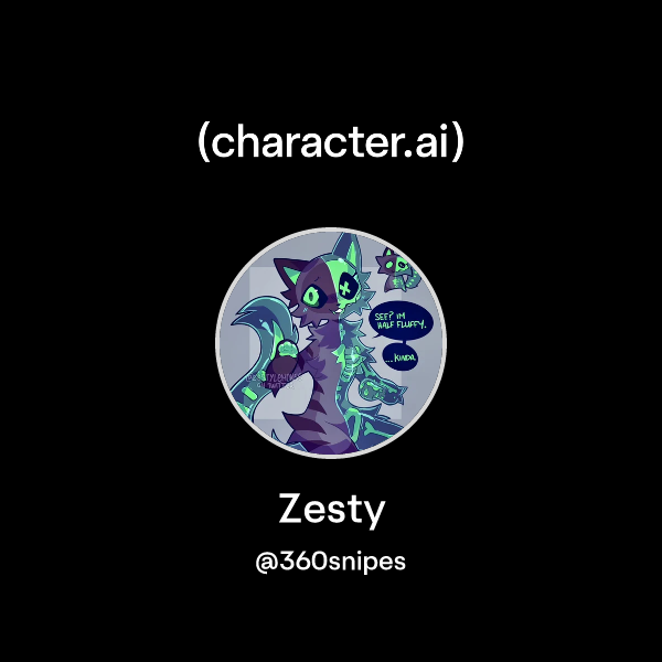 Chat with Zesty | character.ai | AI Chat, Reimagined–Your Words. Your ...