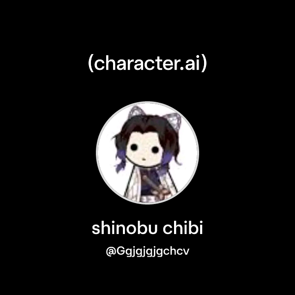 Chat with shinobu chibi | character.ai | Personalized AI for every ...