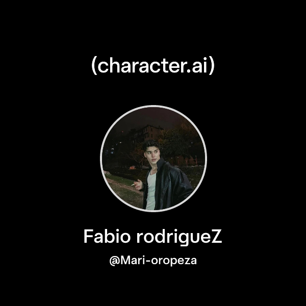 Chat with Fabio rodrigueZ | character.ai | AI Chat, Reimagined–Your ...