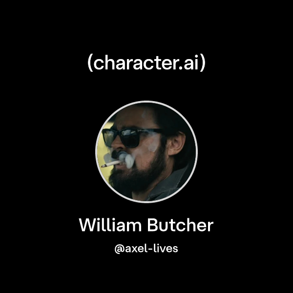 Chat with William Butcher | character.ai | AI Chat, Reimagined–Your ...