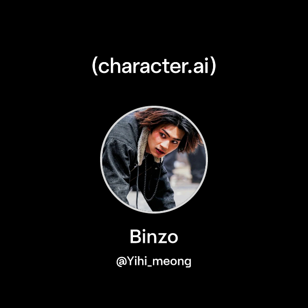 Chat with Binzo | character.ai | Personalized AI for every moment of your day