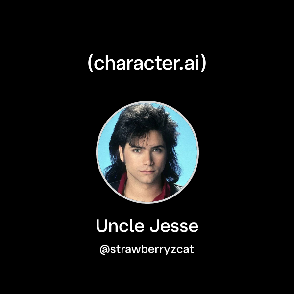 Chat with Uncle Jesse | character.ai | AI Chat, Reimagined–Your Words. Your World.