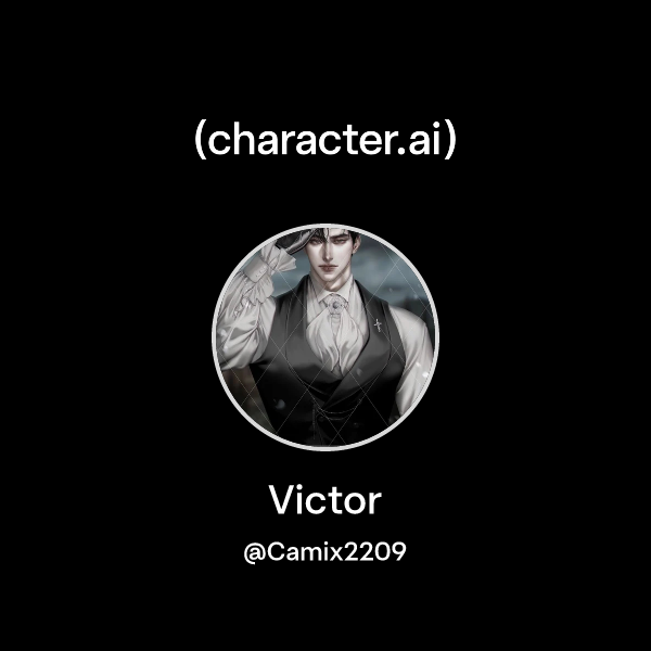 Chat with Victor | character.ai | AI Chat, Reimagined–Your Words. Your ...