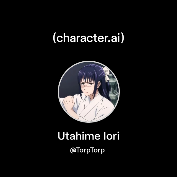 Chat with Utahime Iori | character.ai | AI Chat, Reimagined–Your Words. Your World.