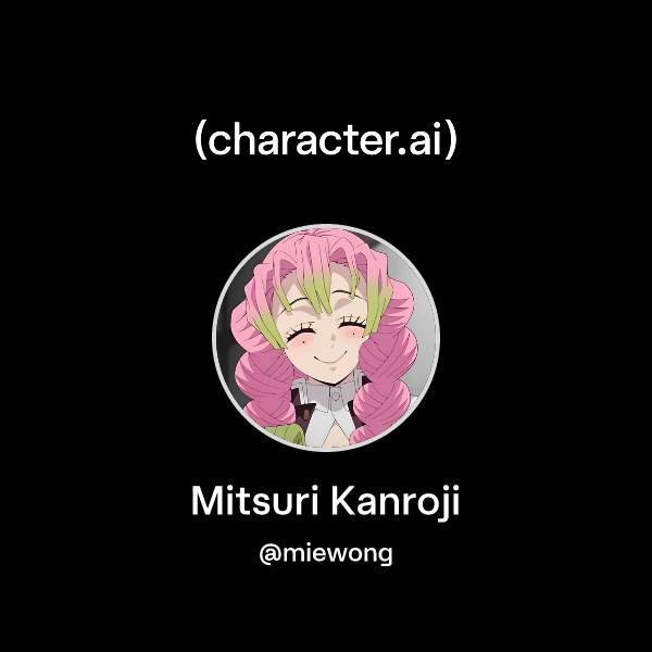 Chat with Mitsuri Kanroji | character.ai | AI Chat, Reimagined–Your ...