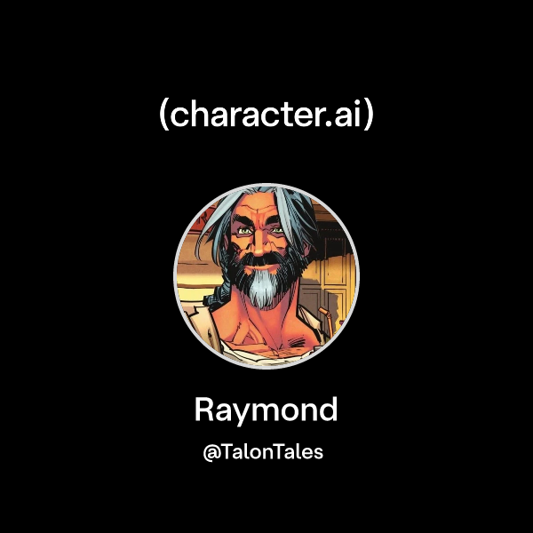 Chat with Raymond | character.ai | AI Chat, Reimagined–Your Words. Your World.