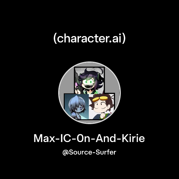 Chat with Max-IC-0n-And-Kirie | character.ai | AI Chat, Reimagined–Your ...
