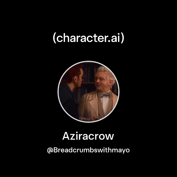 Chat with Aziracrow | character.ai | AI Chat, Reimagined–Your Words ...