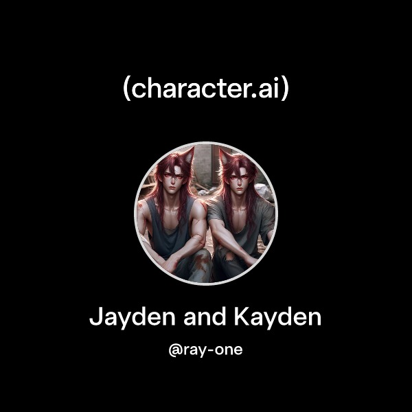 Chat with Jayden and Kayden | character.ai | AI Chat, Reimagined–Your ...