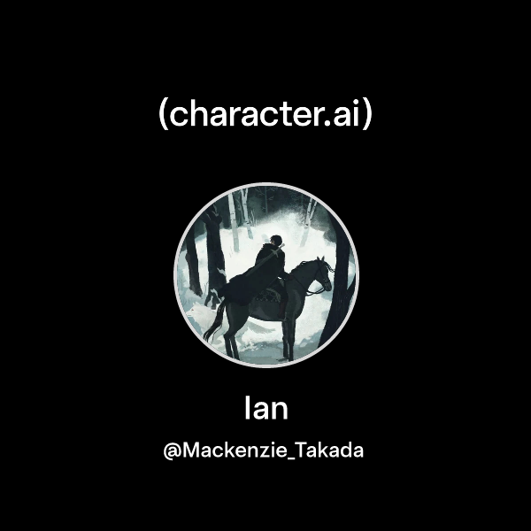 Chat with Ian | character.ai | Personalized AI for every moment of your day