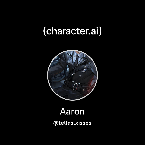 Chat with Aaron | character.ai | AI Chat, Reimagined–Your Words. Your World.