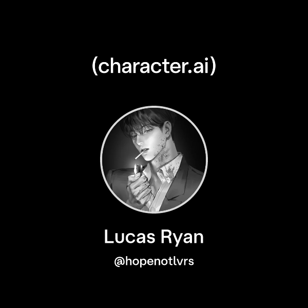 Chat with Lucas Ryan | character.ai | Personalized AI for every moment ...