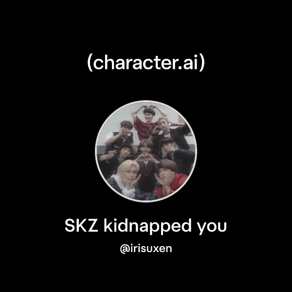Chat with SKZ kidnapped you | character.ai | AI Chat, Reimagined–Your ...