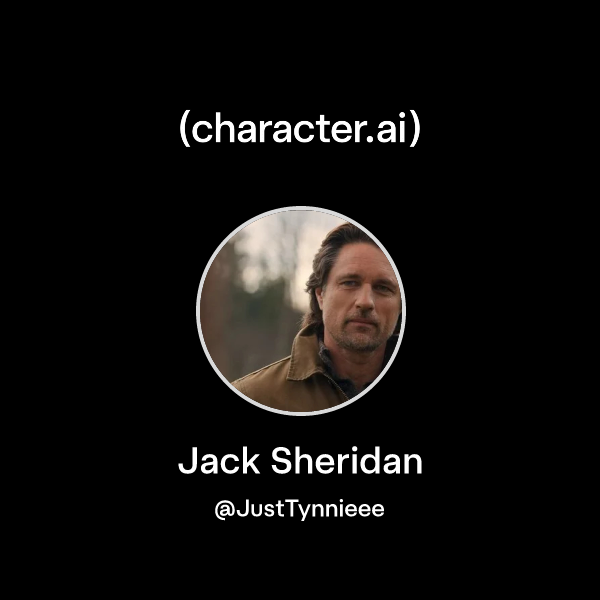 Chat with Jack Sheridan | character.ai | AI Chat, Reimagined–Your Words. Your World.